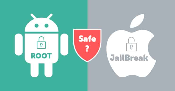 Le rootage et le jailbreaking sont-ils sûrs ? | Localiser un portable